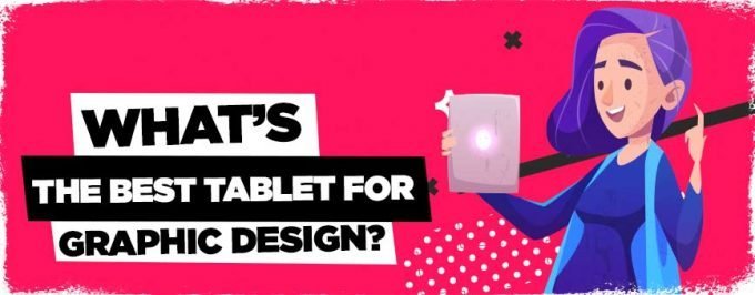 What is the Best Tablet for Graphic Design? (2026 UPDATED)