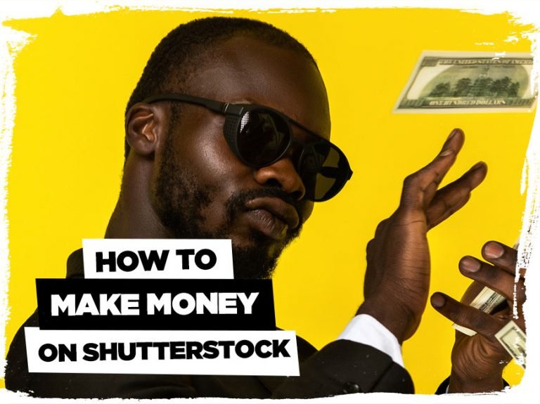 How to Make Money on Shutterstock (2026 UPDATED)