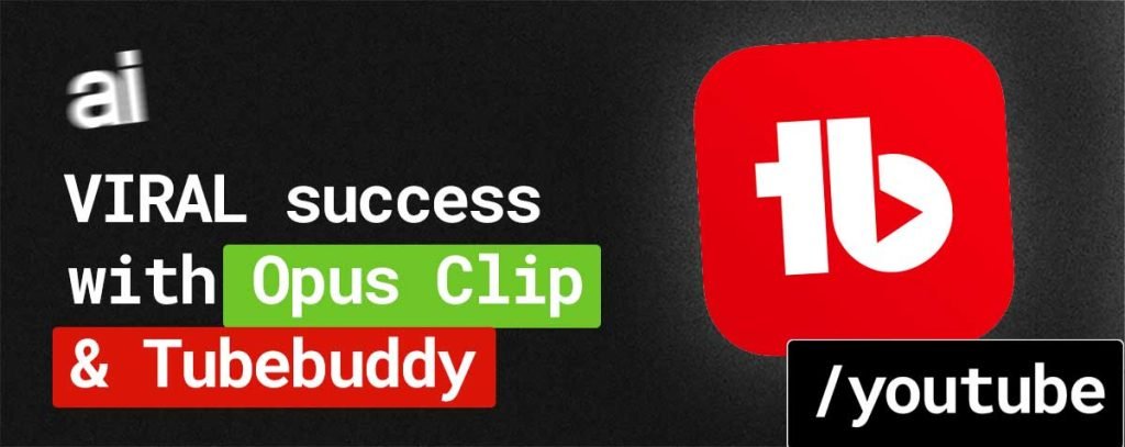 Viral Shorts Success with Opus Clip AI & Tubebuddy Extension